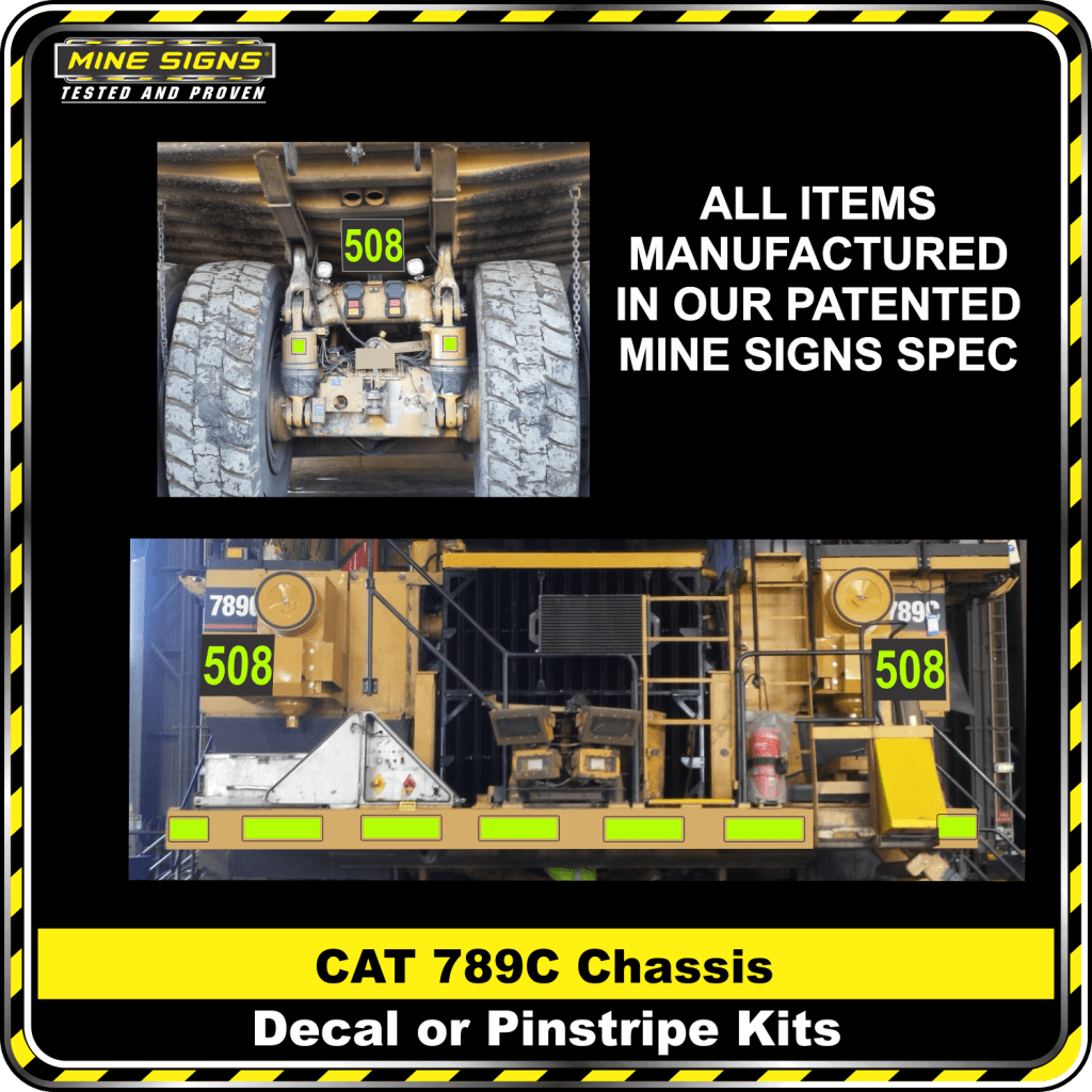 Mine Signs Spec Kit - Cat 789C Chassis - Mine Signs