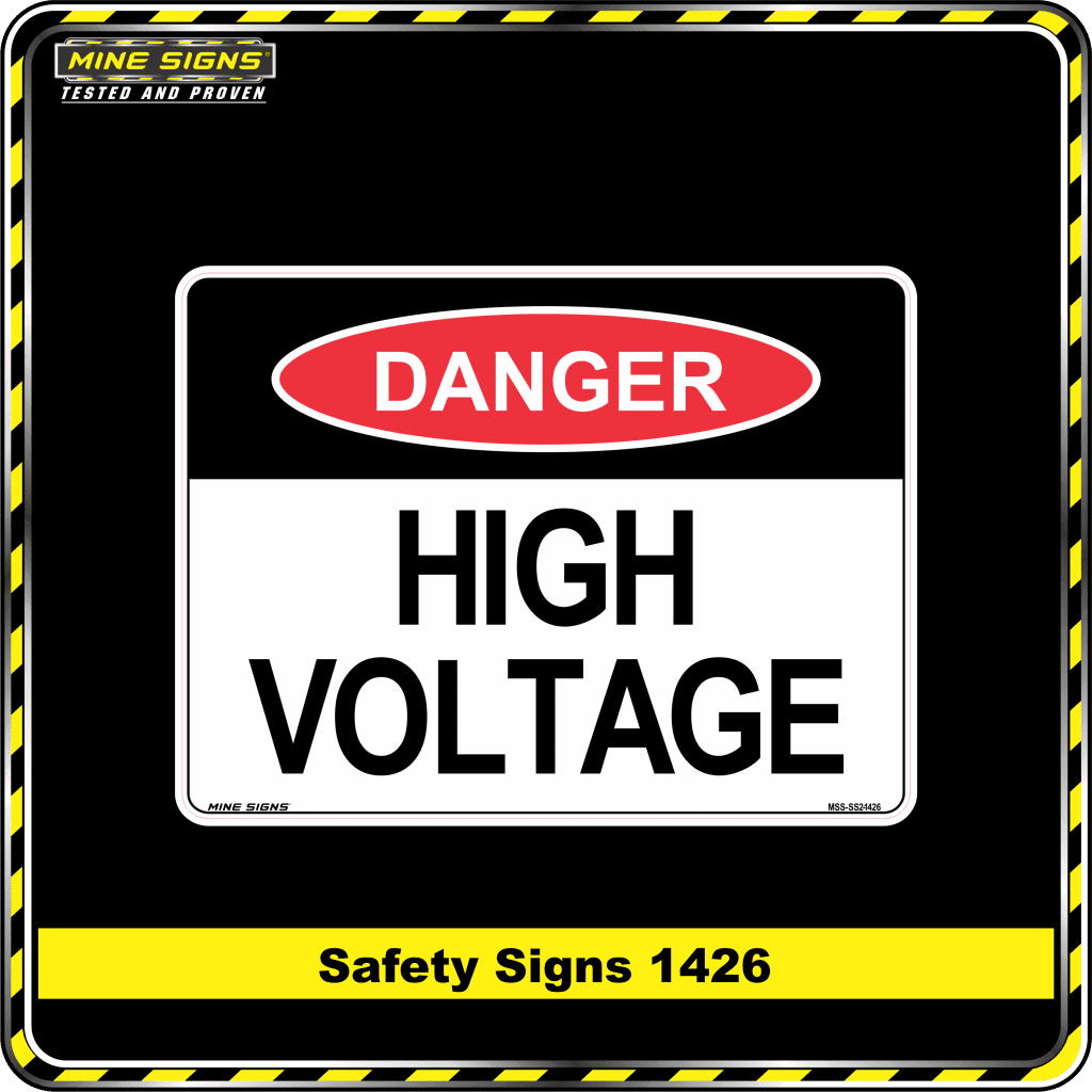 Danger High Voltage (Safety Sign 1426) - Mine Signs