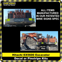 Mine Signs Spec Kit - Hitachi EX5600 - Mine Signs