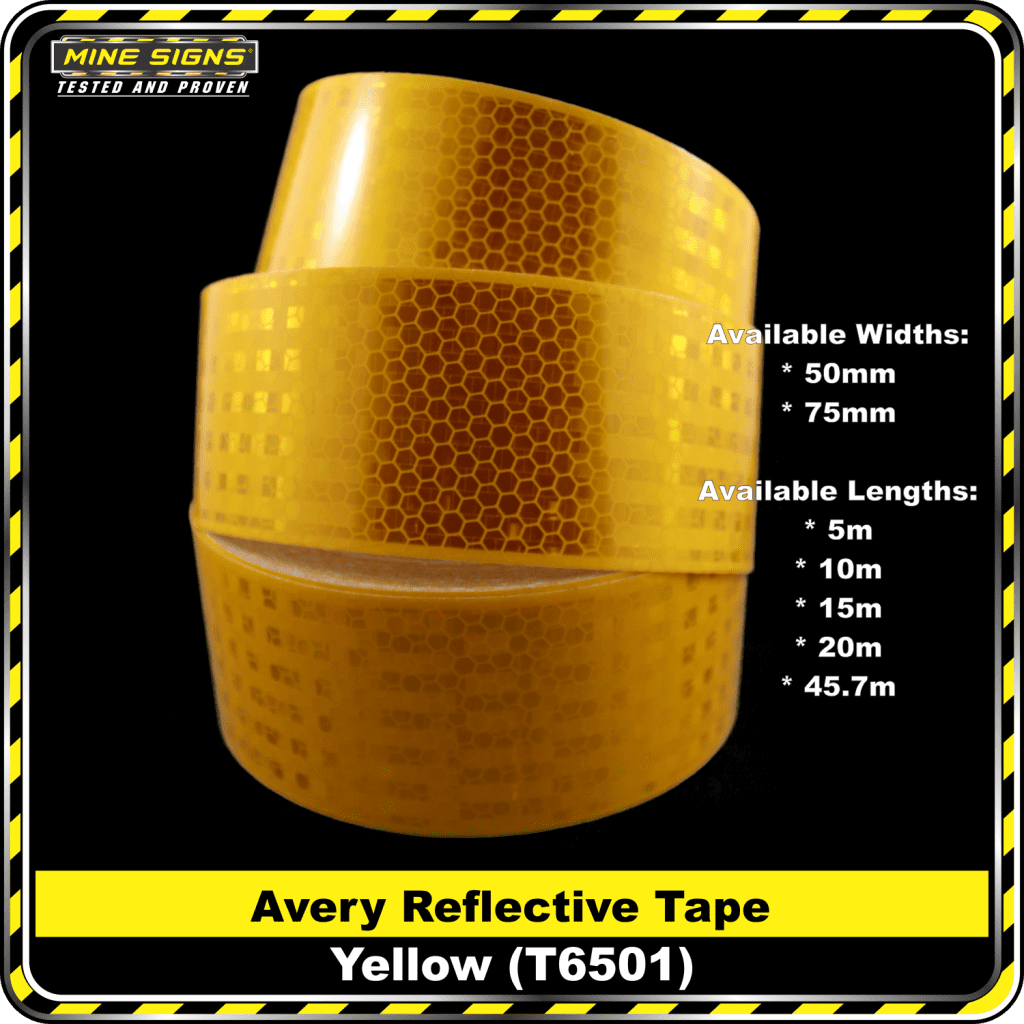 Avery Yellow (T6501) Class 1 Reflective Tape - Mine Signs