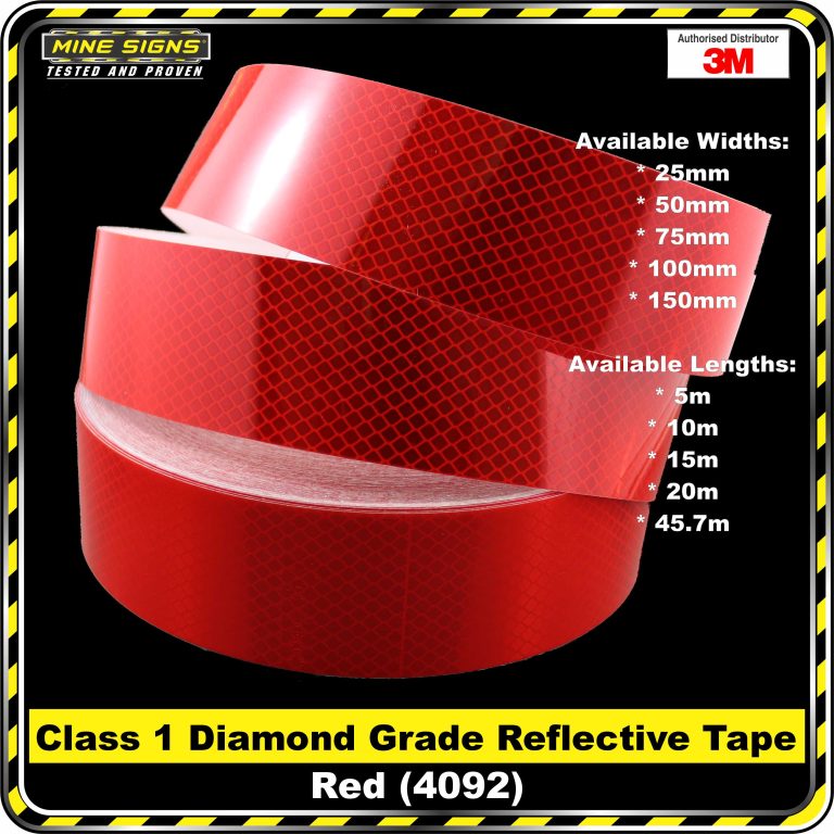 3M Red (4092) Diamond Grade Class 1 Reflective Tape Mine Signs
