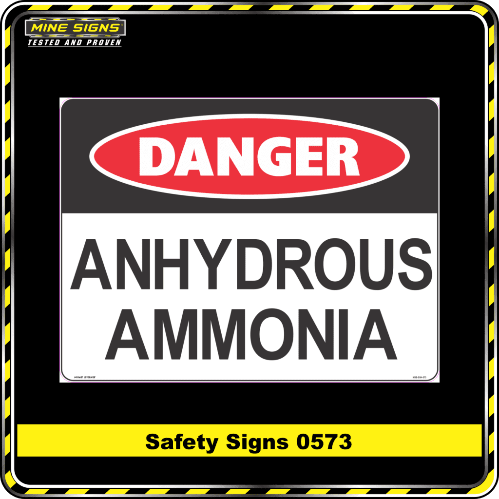 Danger Anhydrous Ammonia (Safety Sign 0573) - Mine Signs