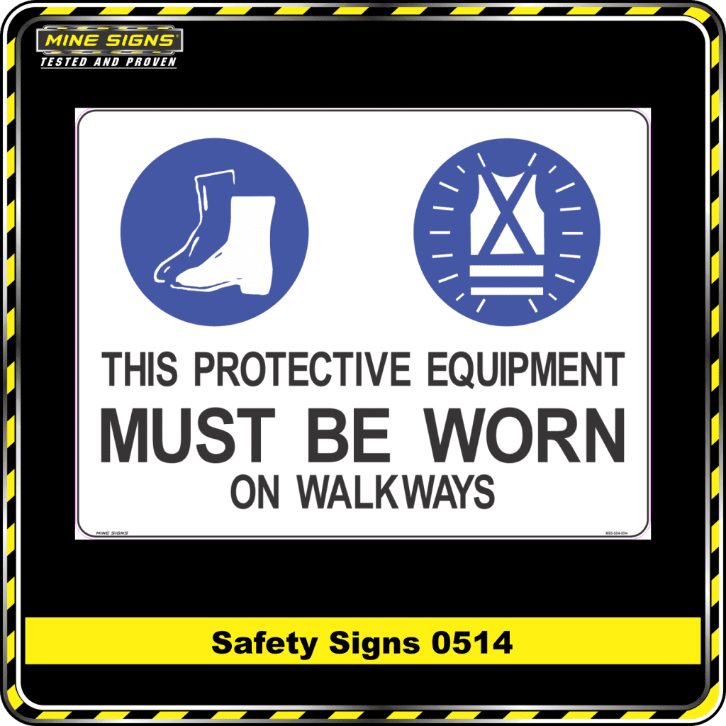 PPE Must Be Worn On Walkways (Safety Sign 0514) - Mine Signs