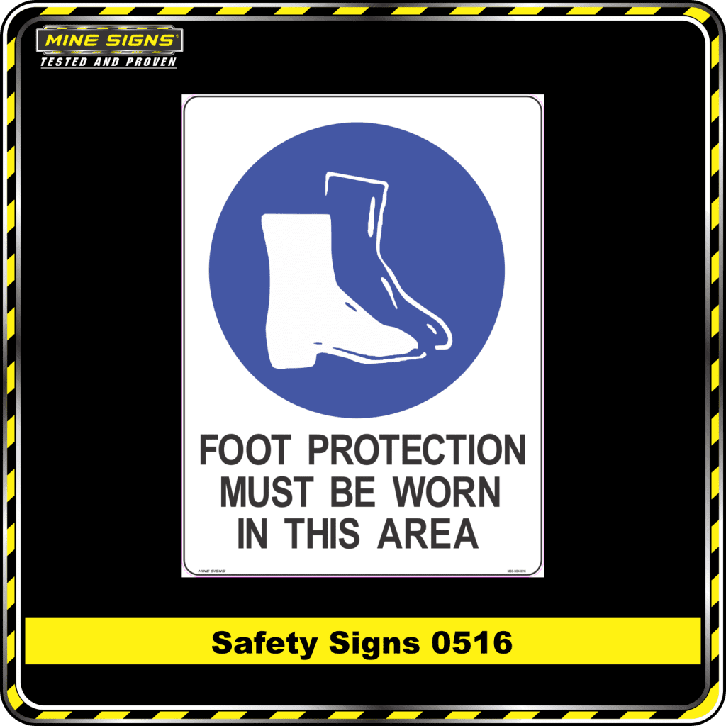 Foot Protection Must Be Worn In This Area (Safety Sign 0516) - Mine Signs
