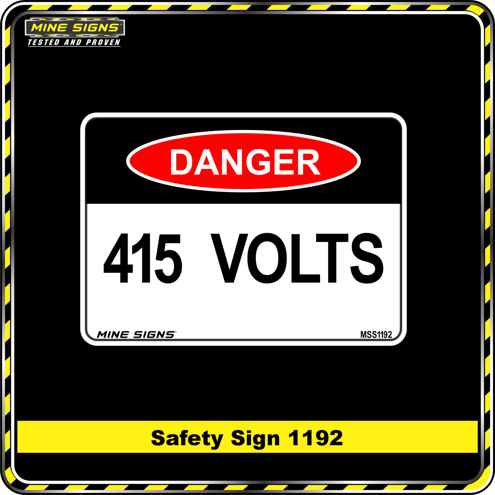 Danger 415 Volts (Info Label 1192) - Mine Signs