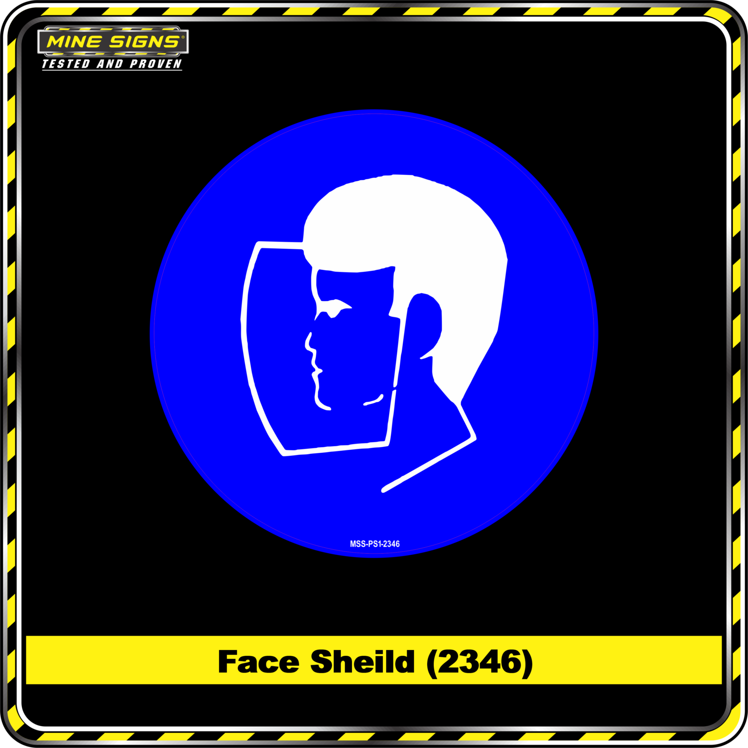 Face Shield (Pictogram 2346) - Mine Signs