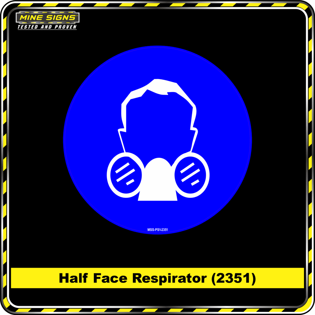 Half Face Respirator (Pictogram 2351) - Mine Signs