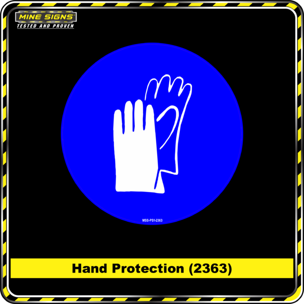 Hand Protection (Gloves) (Pictogram 2363) - Mine Signs