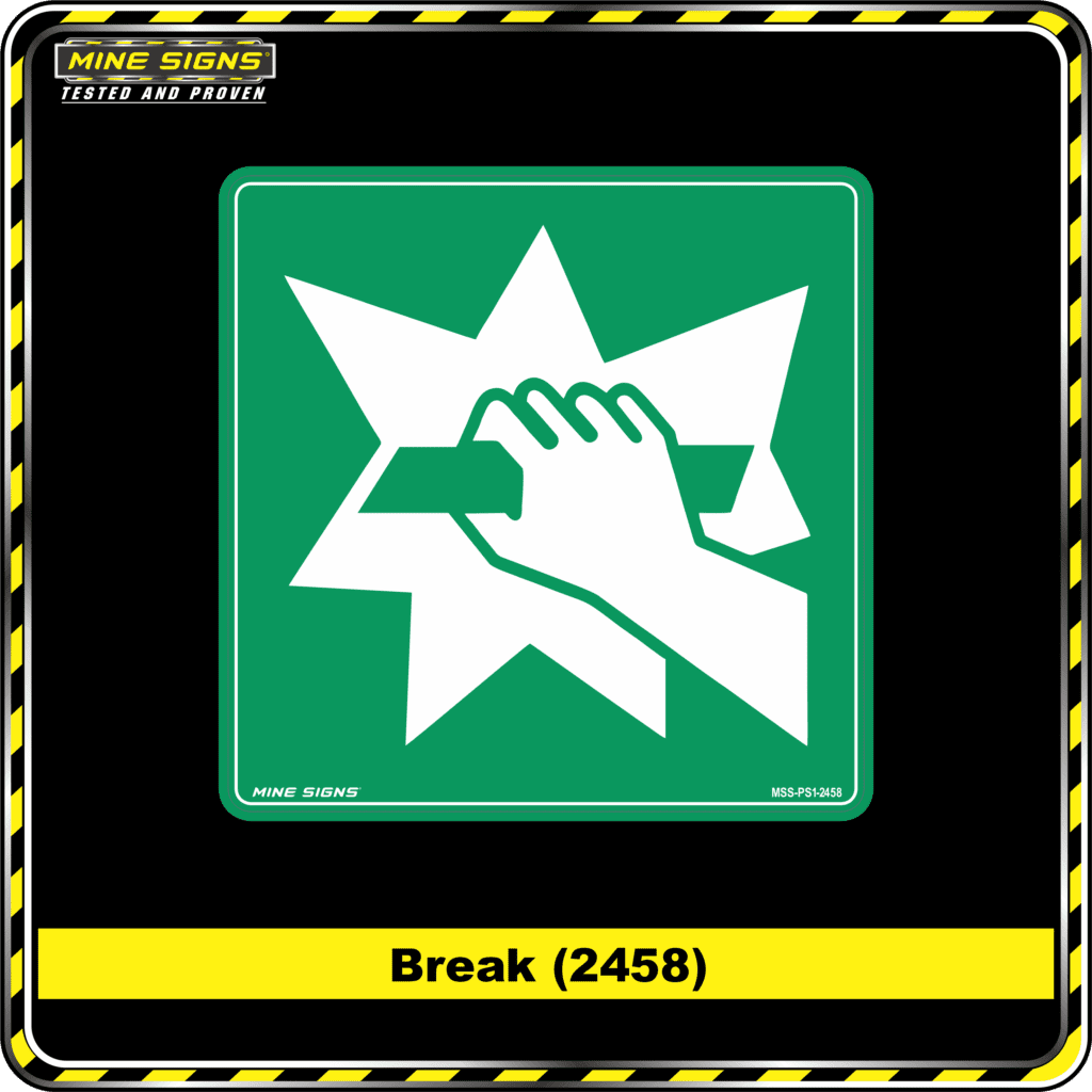 Break (Pictogram 2458) - Mine Signs