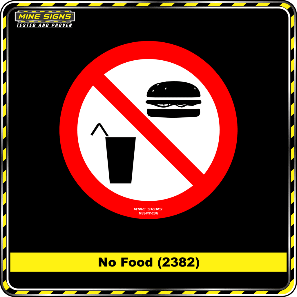 No Food (Pictogram 2382) - Mine Signs