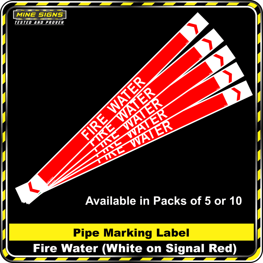 Pipe Marking Label - Fire Water - Mine Signs