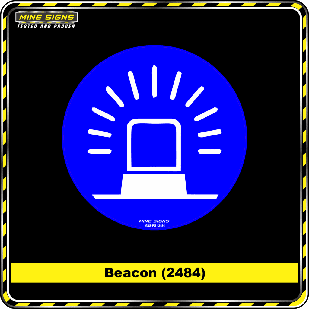 Beacon (Pictogram 2484) - Mine Signs