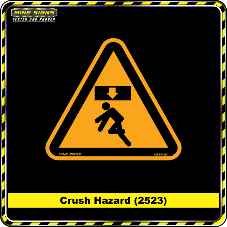 Crush Hazard (Pictogram 2523) - Mine Signs